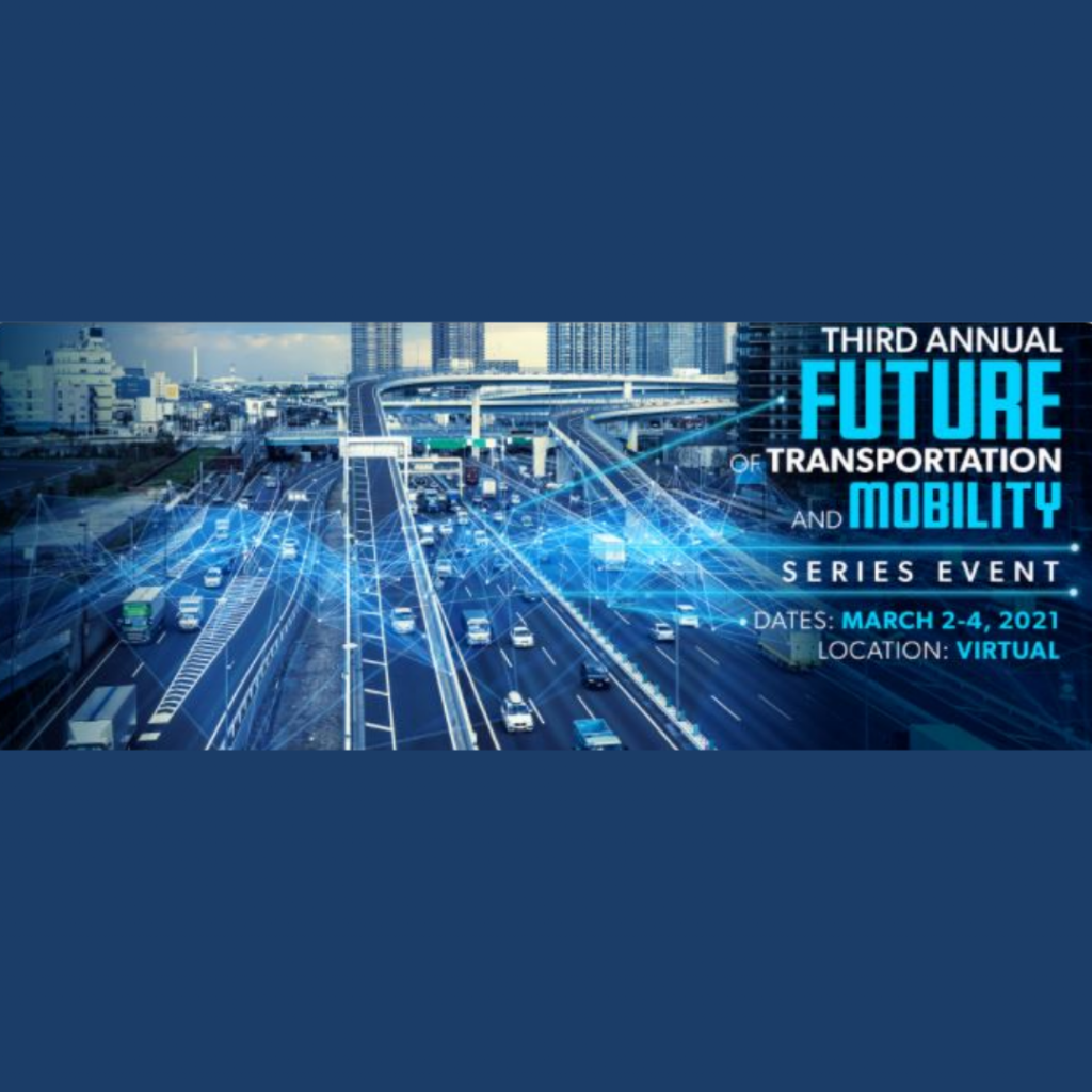 FUTURE OF TRANSPORTATION AND MOBILITY SERIES – Mobility Makers