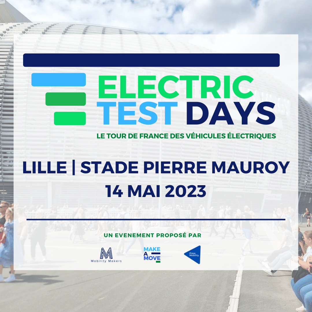 Electric Test Days 2023 - Lille – Mobility Makers