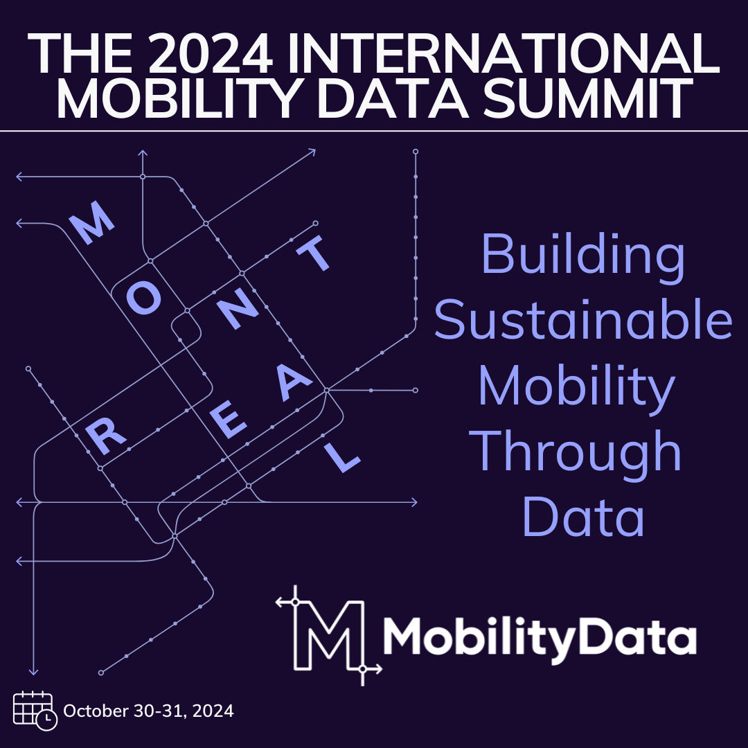 The International Mobility Data Summit – Mobility Makers